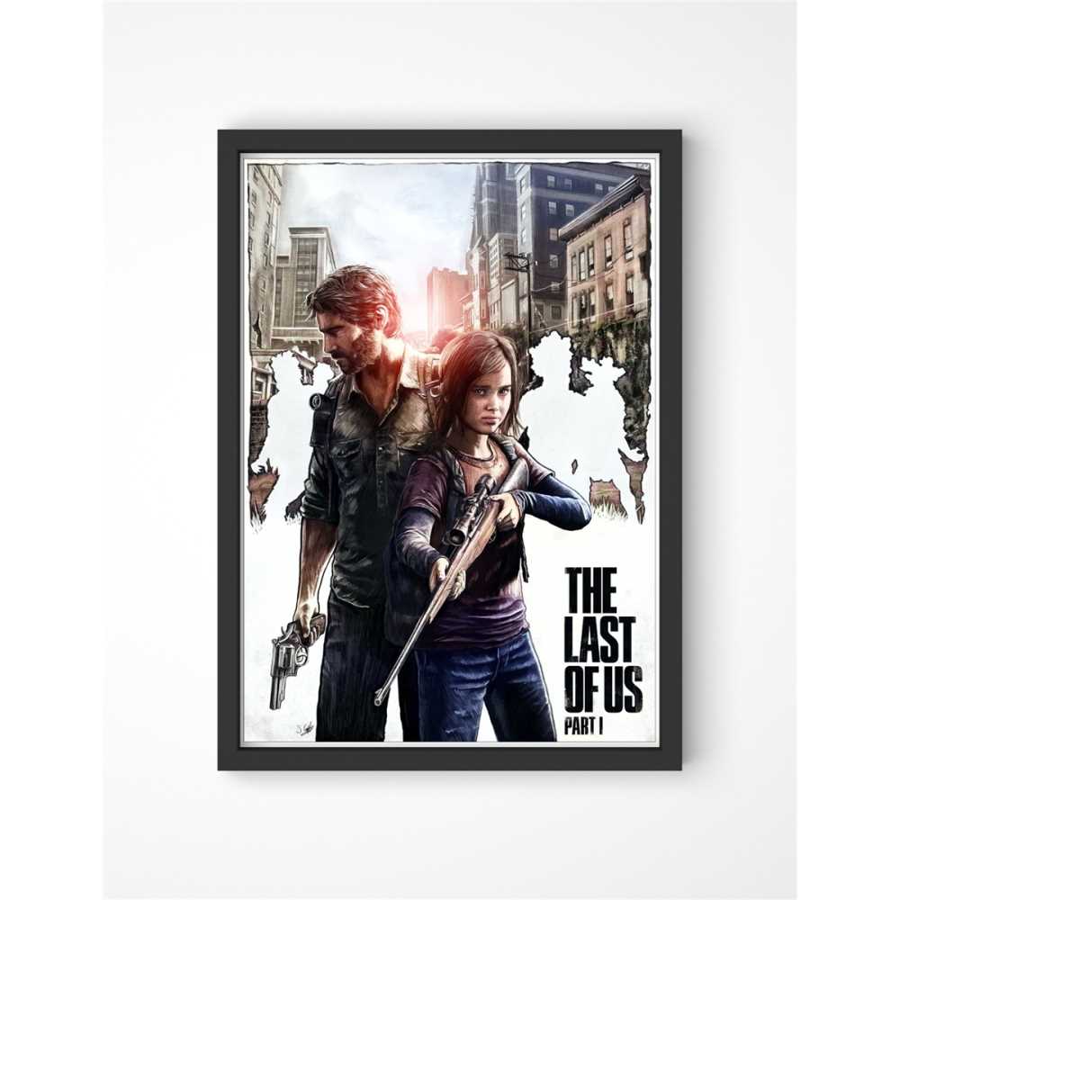 The Last Of Us Poster, TLOU Print, Joel, | Inspire Uplift