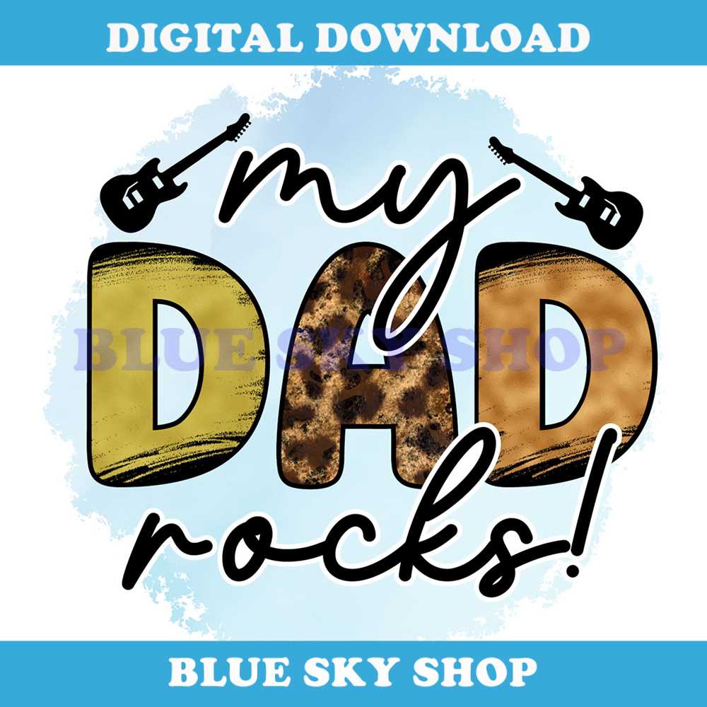 My Dad Rocks Watercolor Png Happy Fathers Day Guitar Design | Inspire ...