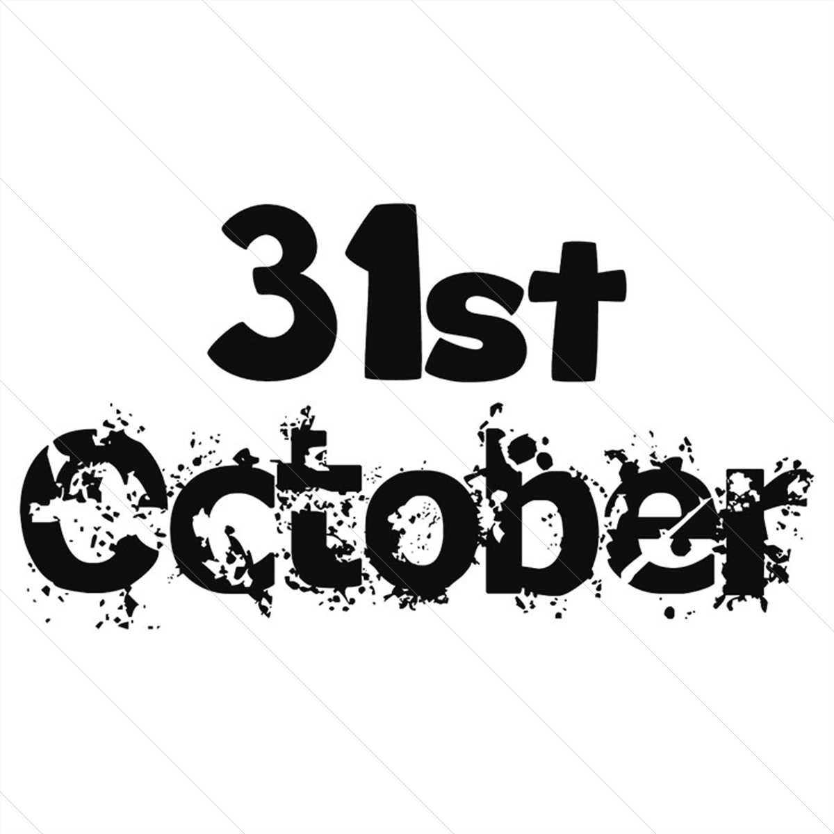 Happy 31st October Svg, Halloween Svg, 31st October Svg | Inspire Uplift