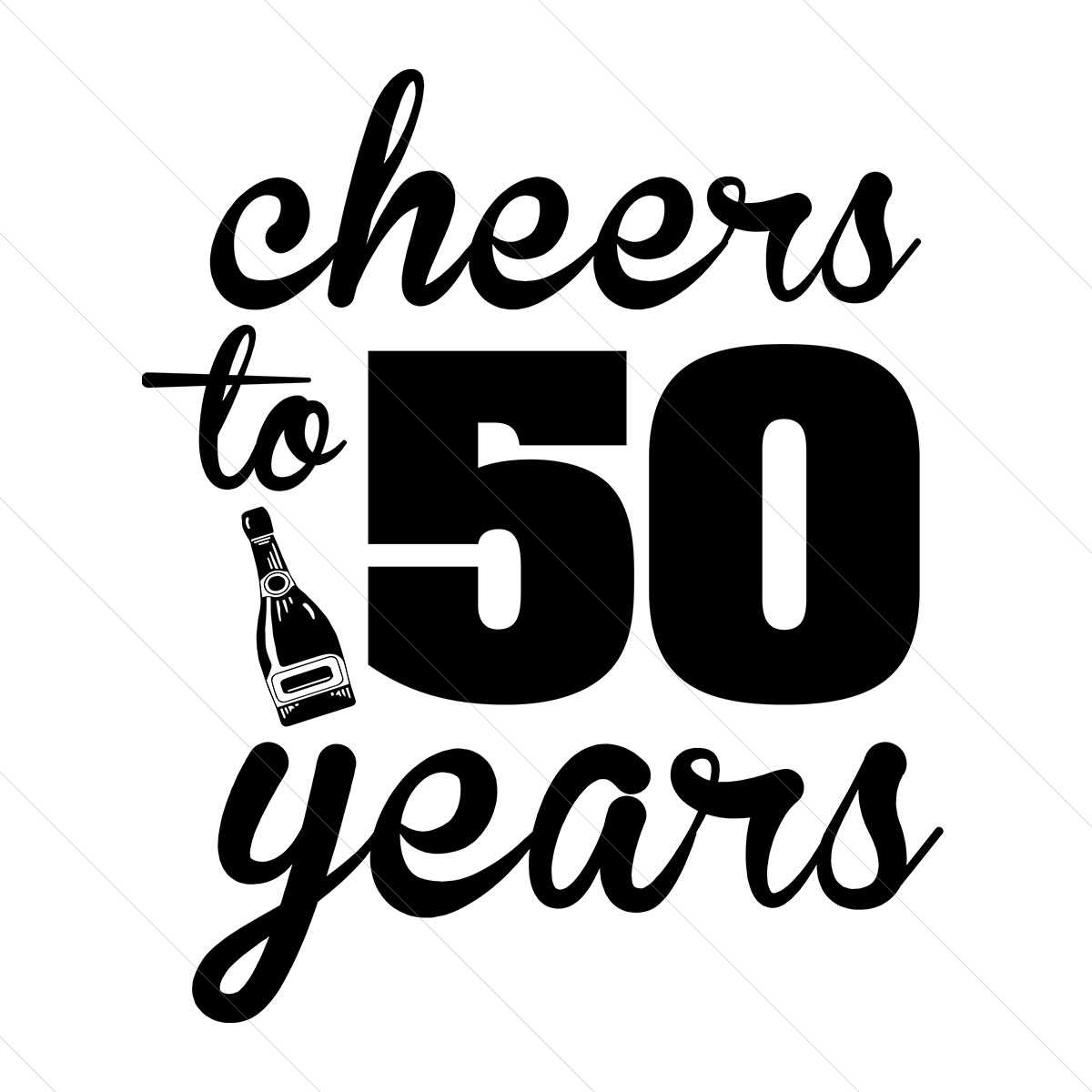 Cheers To 50 Years Svg, Birthday Svg, Cheers Svg, 50 Years S | Inspire ...