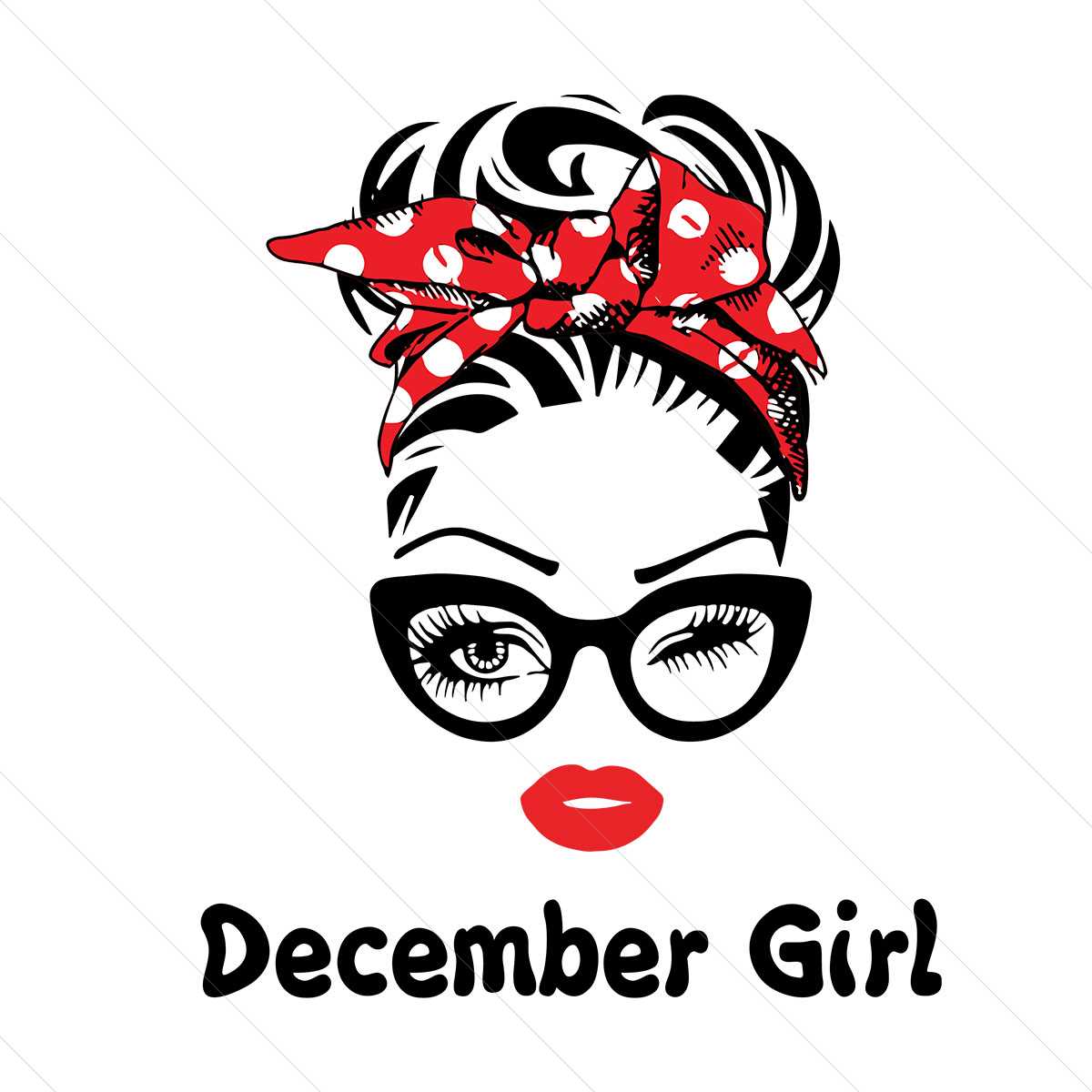 December Girl Wink Eye Svg, Birthday Svg, December Girl Svg, | Inspire ...