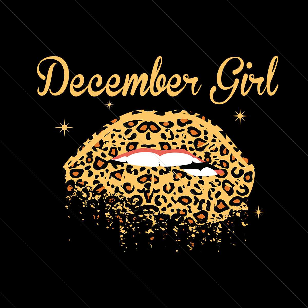 December Girl Leopard Lips Svg, Birthday Svg, December Girl | Inspire ...