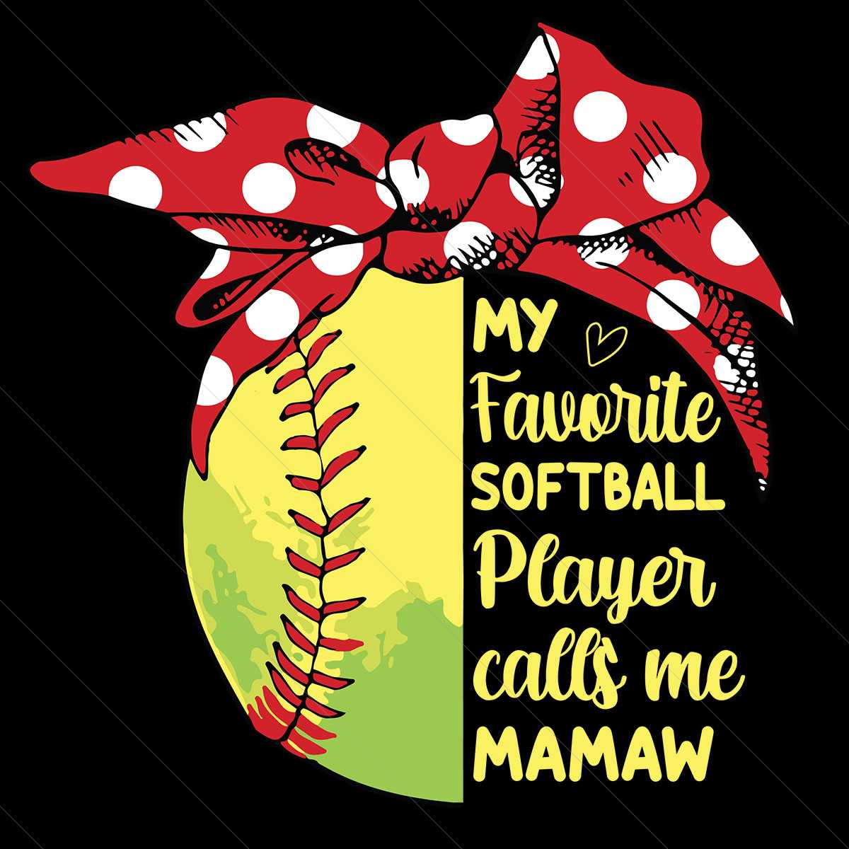 My Favorite Softball Player Calls Me Mamaw Svg, Mothers Day | Inspire ...
