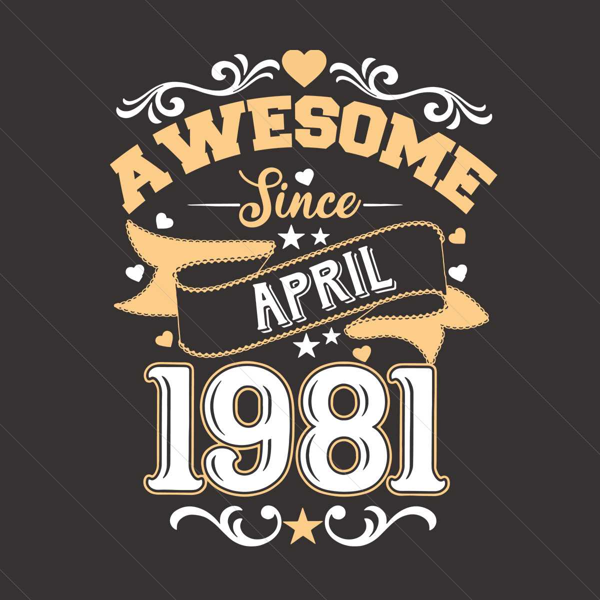 Awesome Since April 1981 Svg, Birthday Svg, April 1981 Svg, | Inspire ...