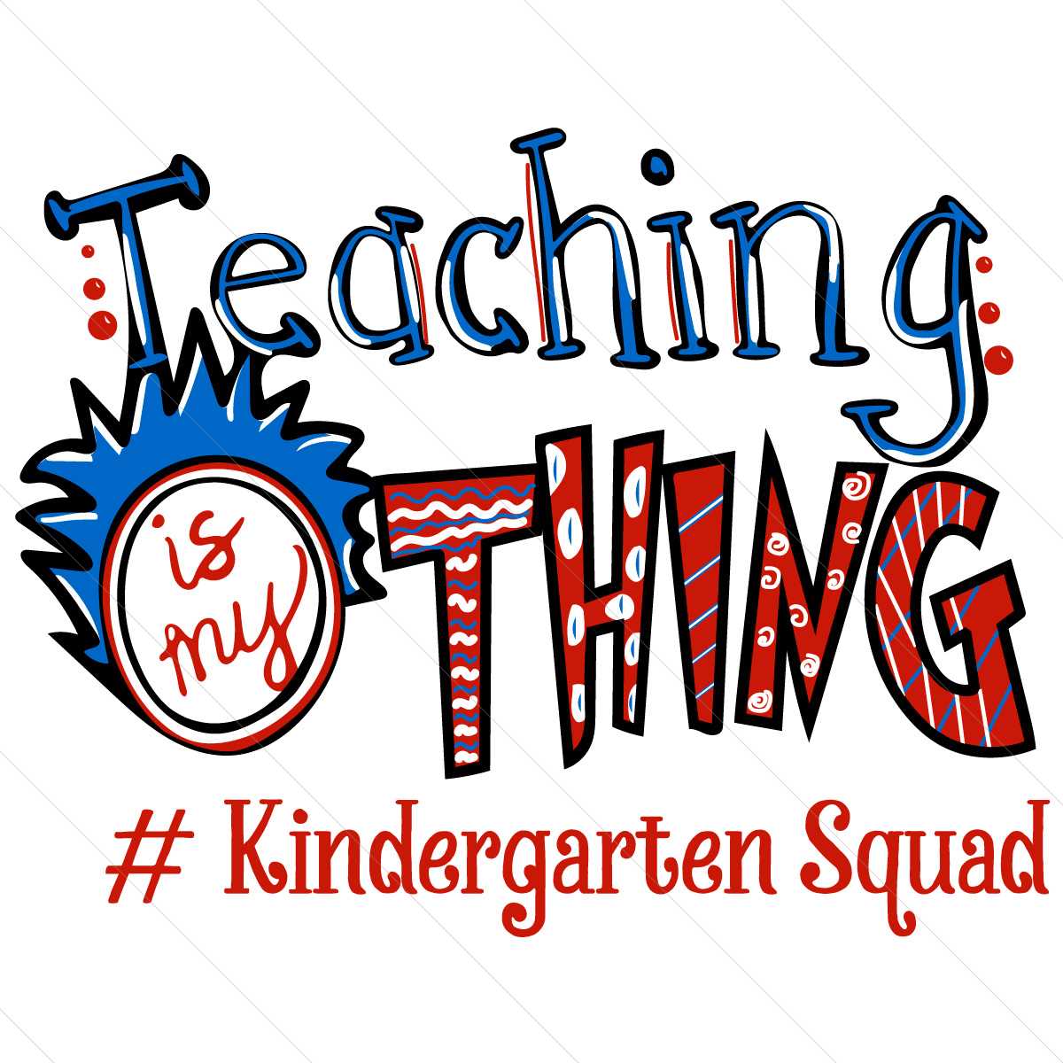 Kindergarten Teacher Svg, Dr Seuss Svg, Kindergarten Svg, Te - Inspire ...