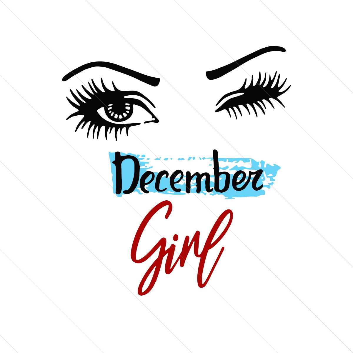 December Girl Face Svg, Birthday Svg, Girl Eyes Svg, Decembe | Inspire ...