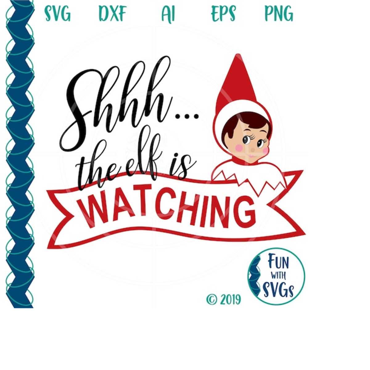 Shh the Elf is watching, SVG File, Christmas Elf, Elf SVGs, - Inspire ...