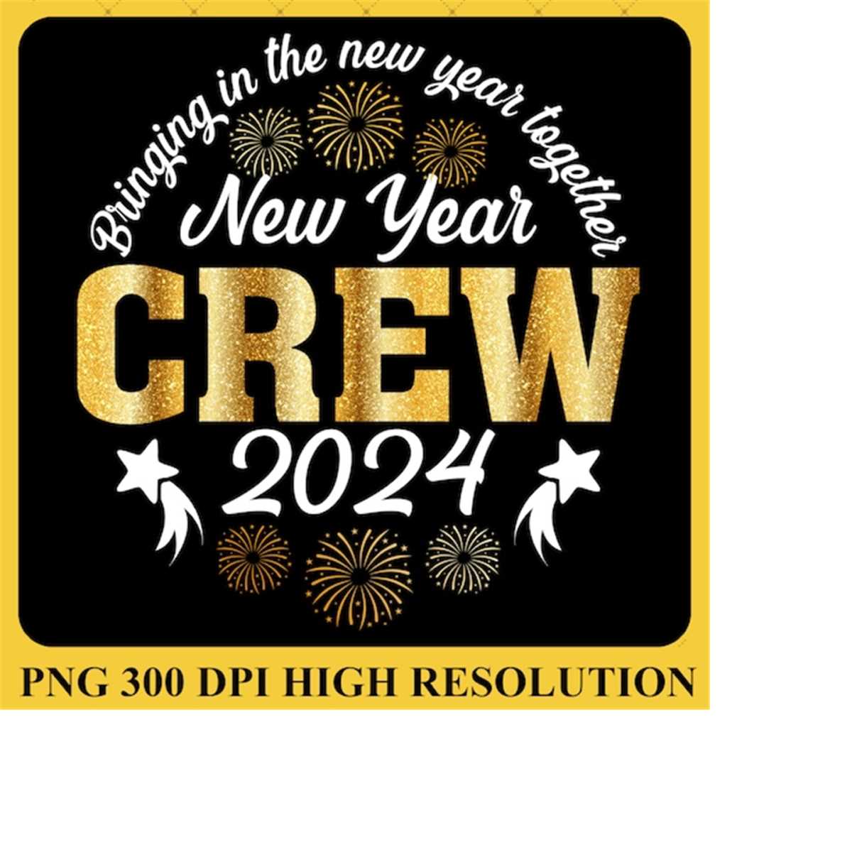New Year Crew 2024 PNG, Bringing In The New Year Together PN - Inspire ...