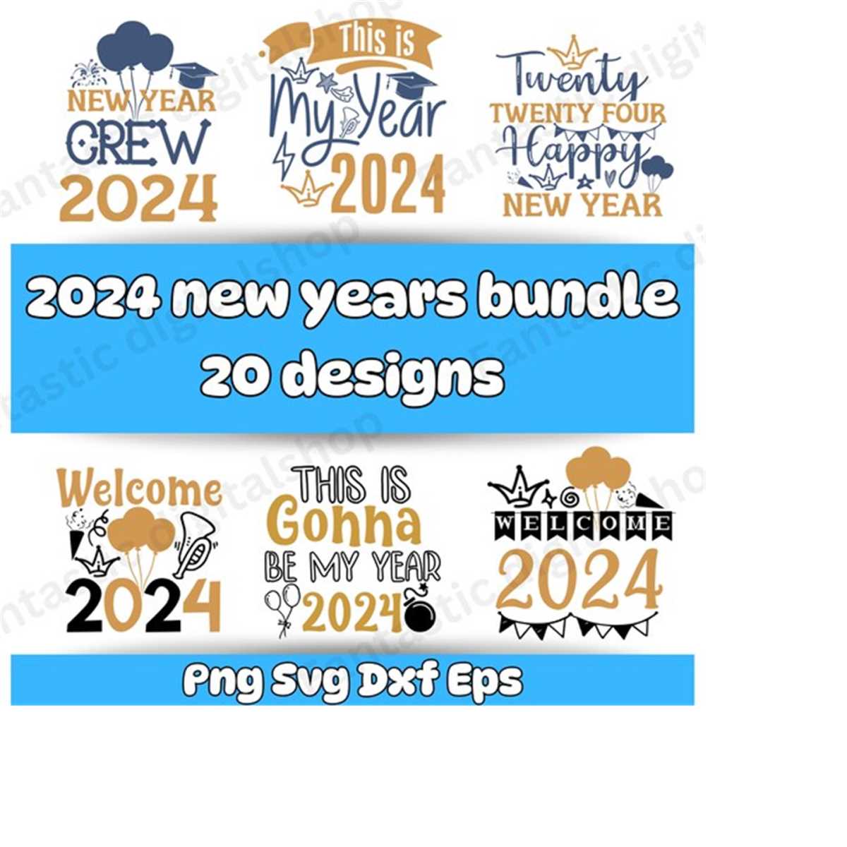 2024 New Years Bundle 20 Designs png svg eps dxf - Start the - Inspire Uplift