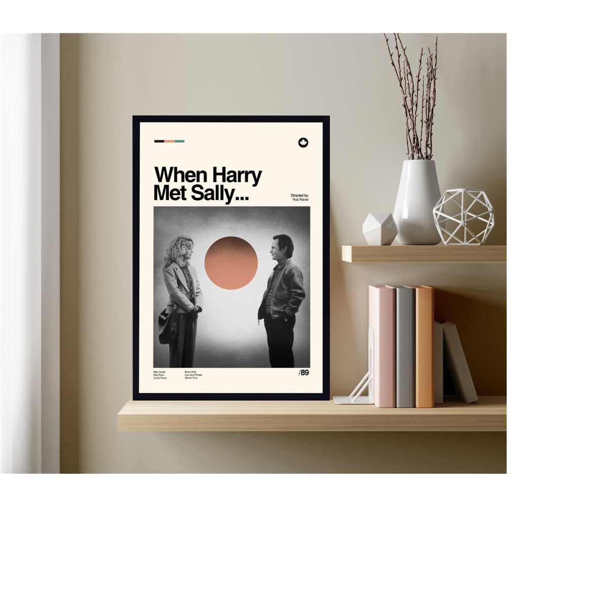 When Harry Met Sally Poster, When Harry Met Sally Movie, Mod | Inspire ...