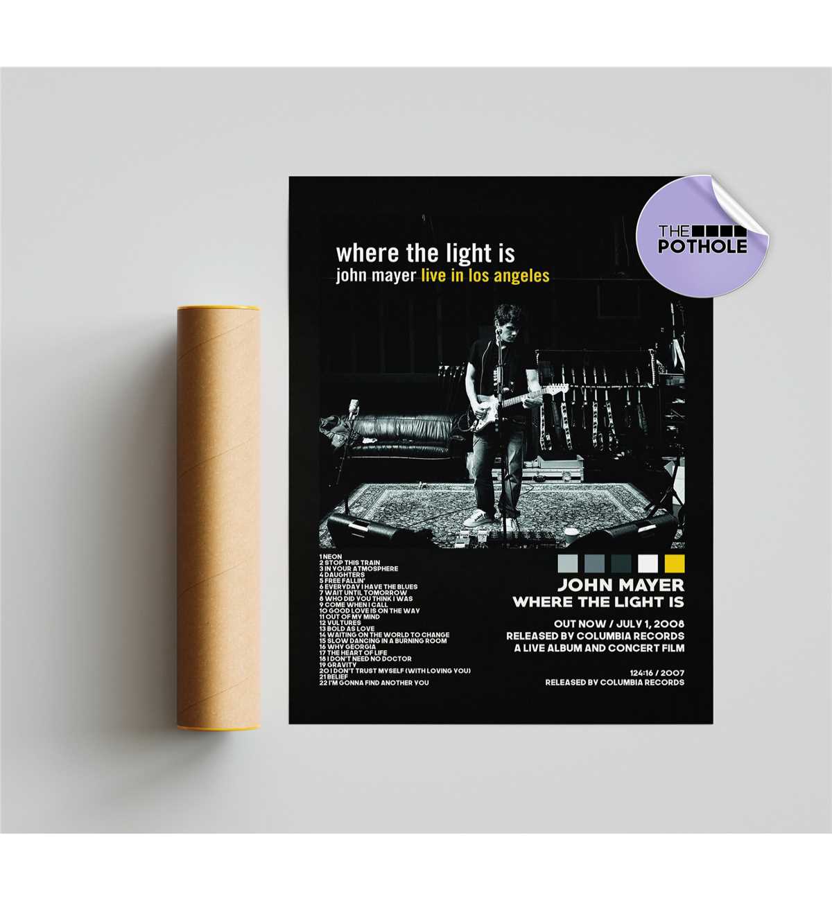 John Mayer Poster / Where the Light Is | Inspire Uplift