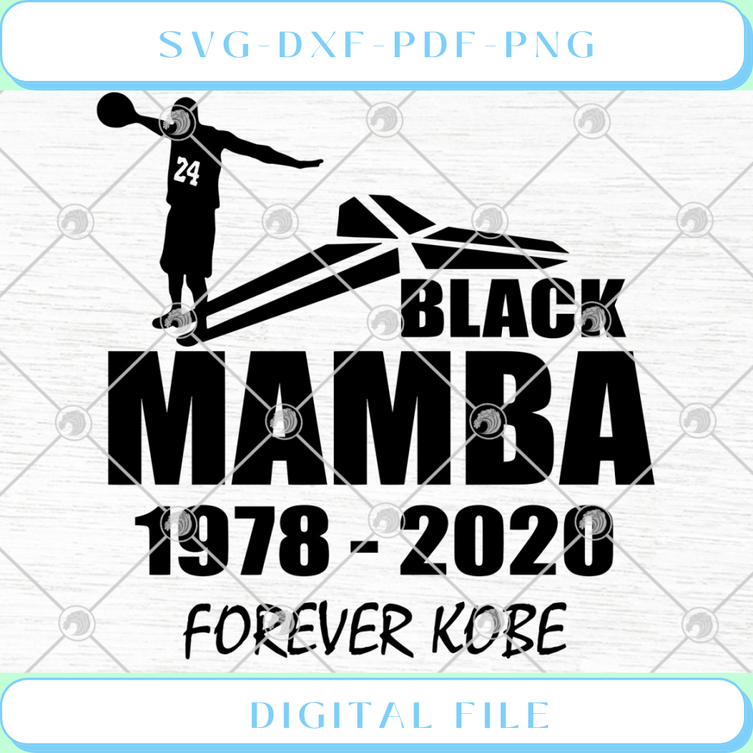 Black Mamba Forever Kobe SVG PNG | Inspire Uplift