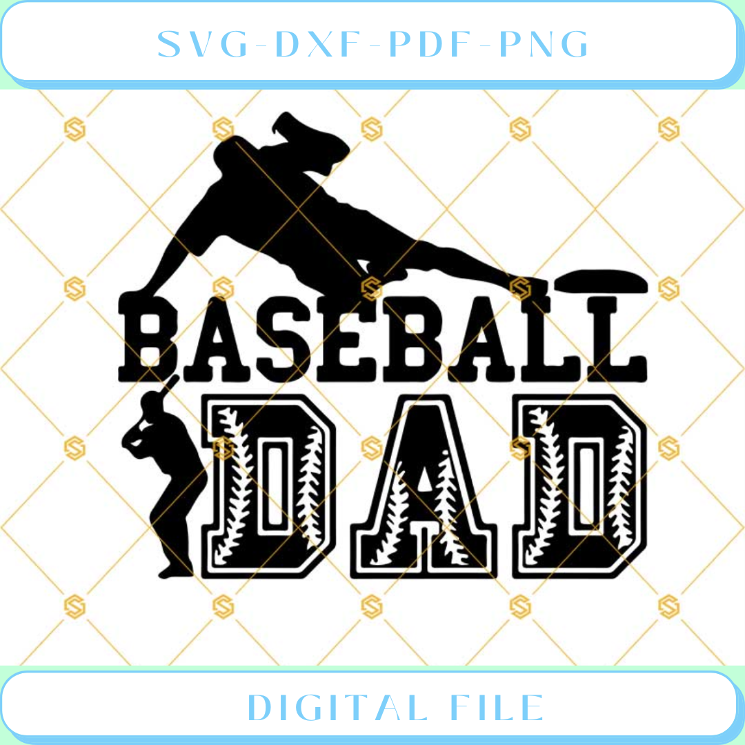Baseball Dad Svg Baseball Svg, Cricut Files, Silhouette, Dad - Inspire ...