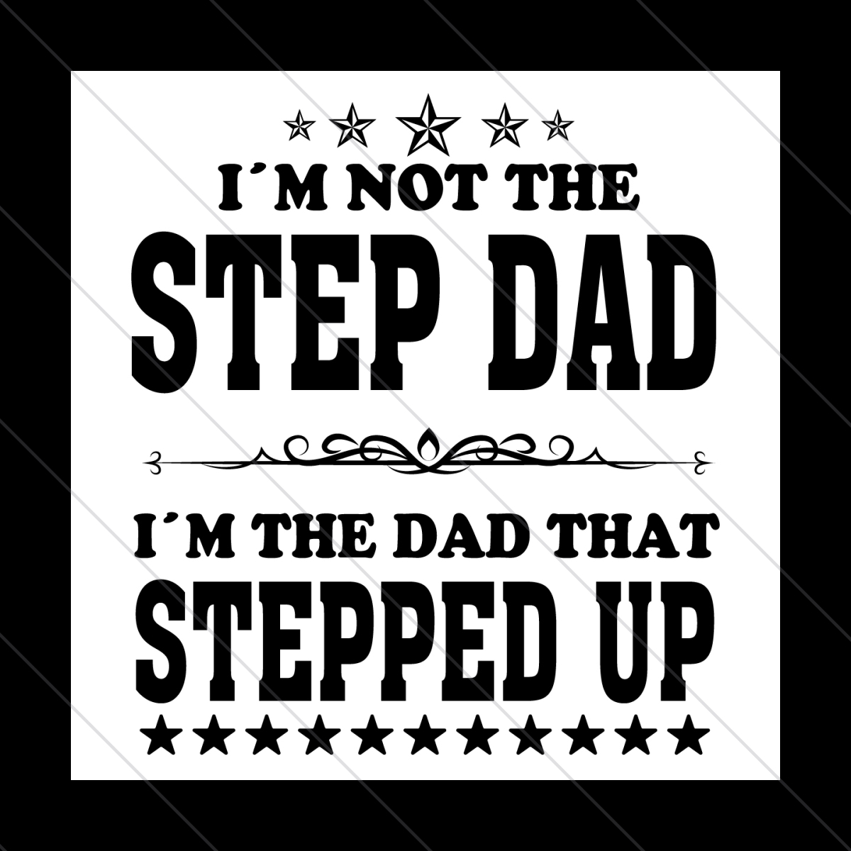 stepped up dad svg - Inspire Uplift