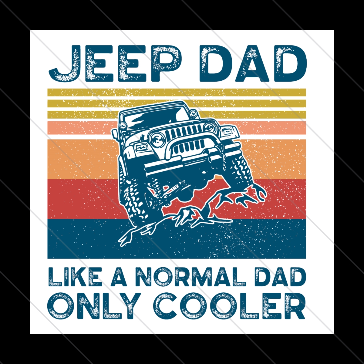 Jeep Dad Like A Normal Dad Only Cooler Svg, Fathers Day Svg, | Inspire ...