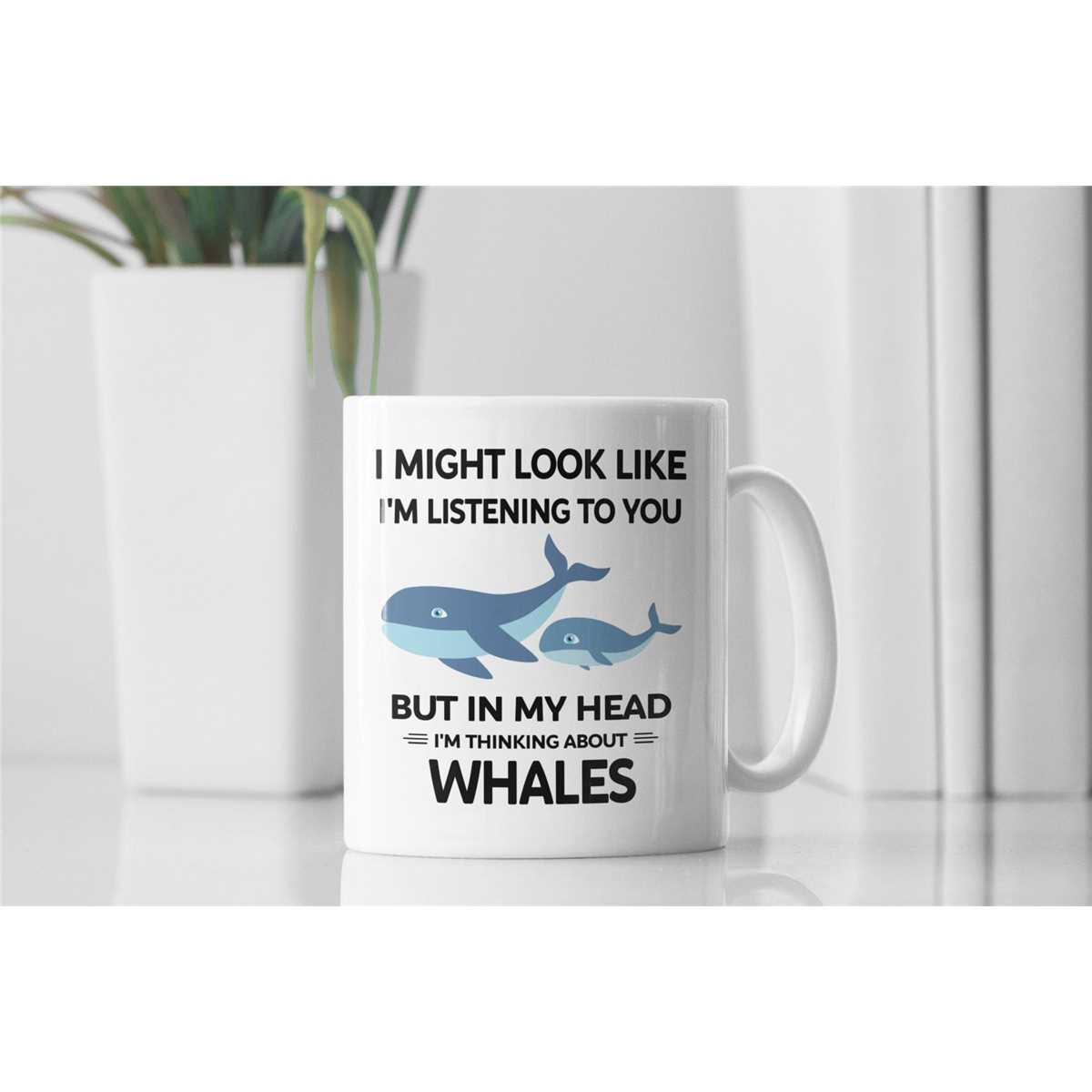 Whale Mug, Whale Gifts ,Funny Whale Gift, I'm Thinking About | Inspire ...