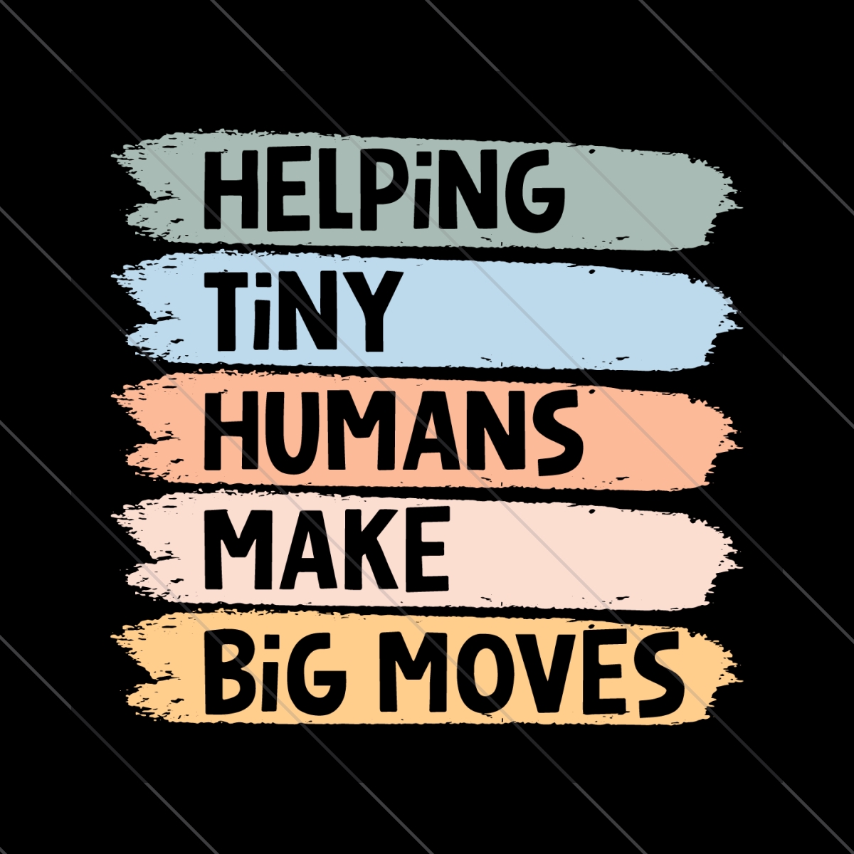 Tiny Human Tamer Shirt, Helping Tiny Humans Make Big Moves S | Inspire ...