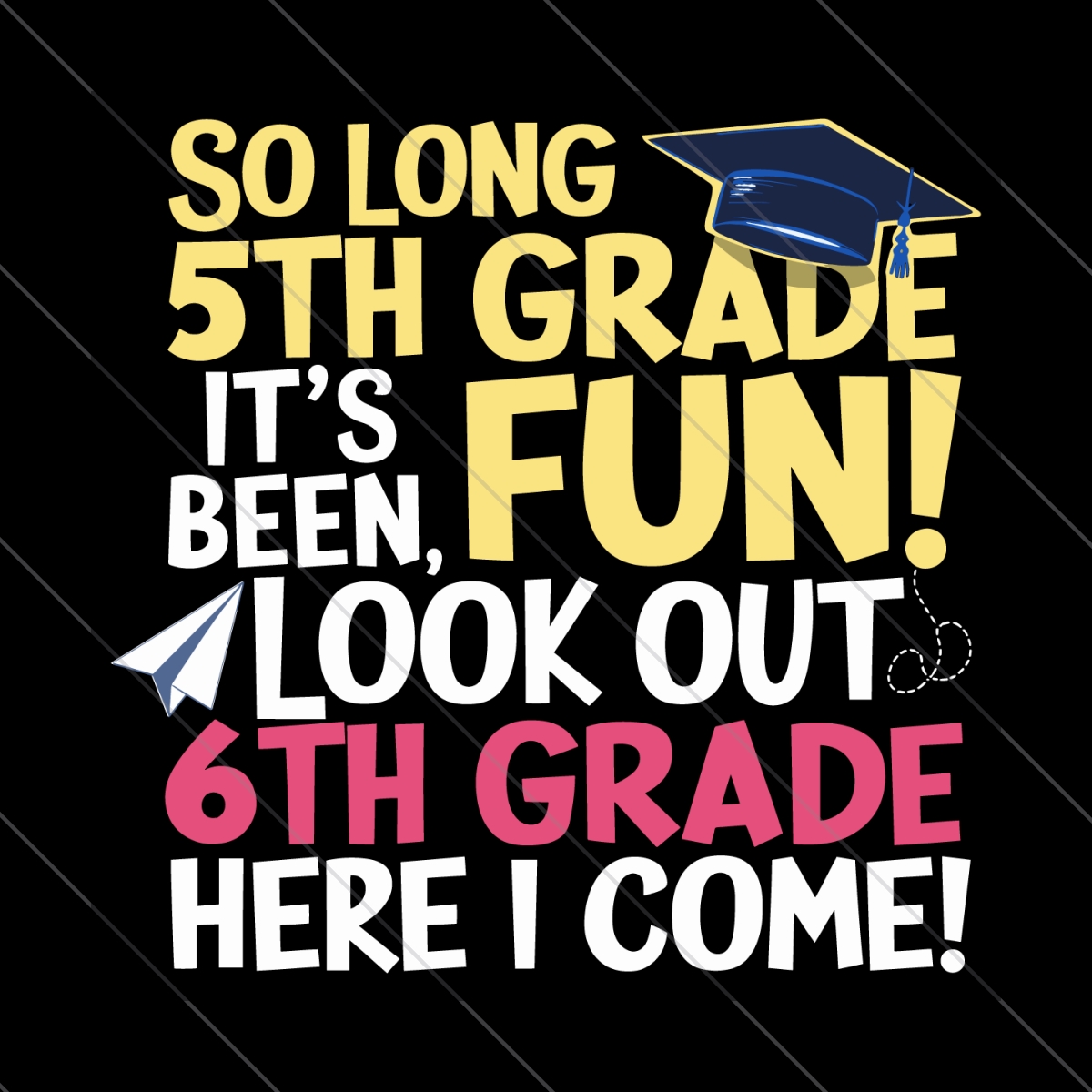 So Long 5th Grade svg, Fifth Grade Graduation svg, Last Day | Inspire ...