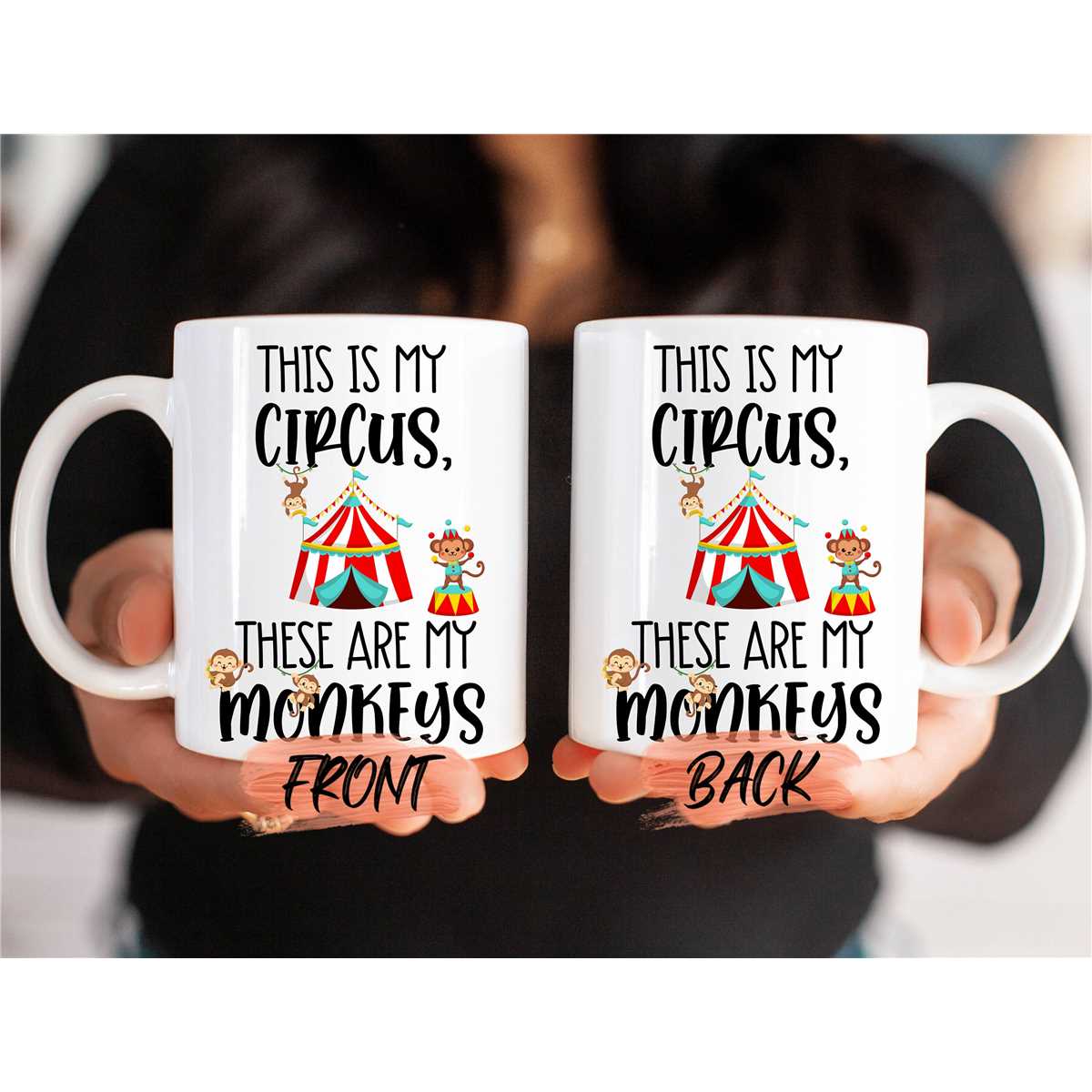 Monkey Mug, This is my Circus, These Are My Monkeys Mug For | Inspire ...