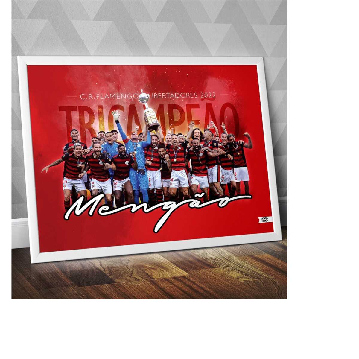 Flamengo Tricampeo da Libertadores / Flamengo Poster / Flame - Inspire ...