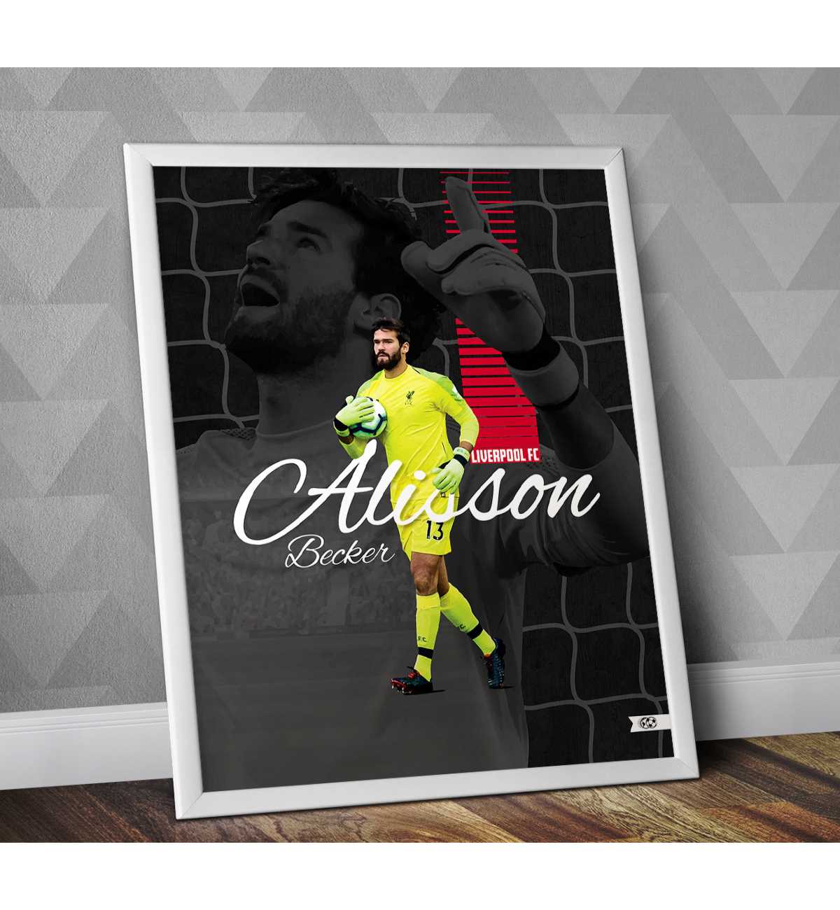 Alisson Becker - Liverpool FC / Alisson Print | Inspire Uplift