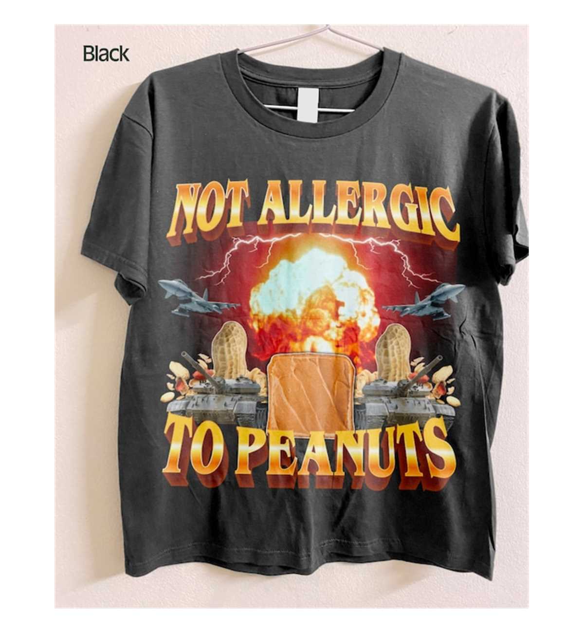 Retro Meme Not Allergic To Peanuts T- Shirt | Inspire Uplift