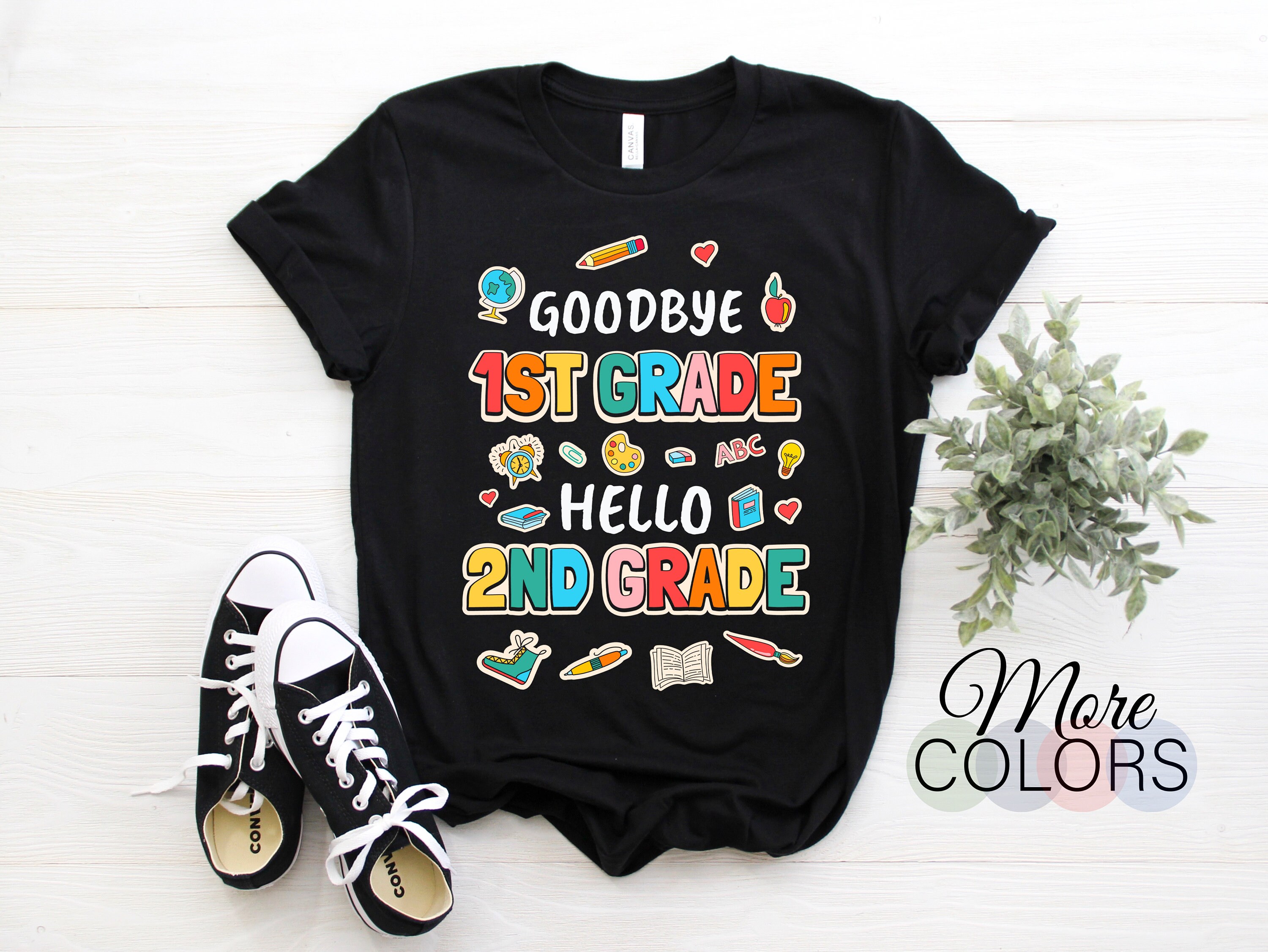 Goodbye my Last Day Of 1st Grade 2nd Here I Come Hello Gradu - Inspire ...