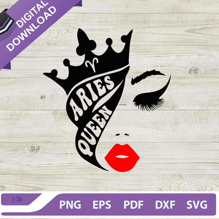 Aries Queen Svg | Inspire Uplift