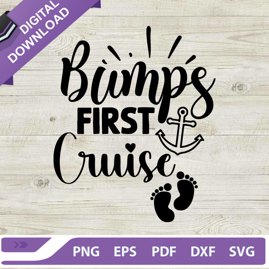 Bumps first cruise SVG, First cruise SVG, Cruise SVG | Inspire Uplift