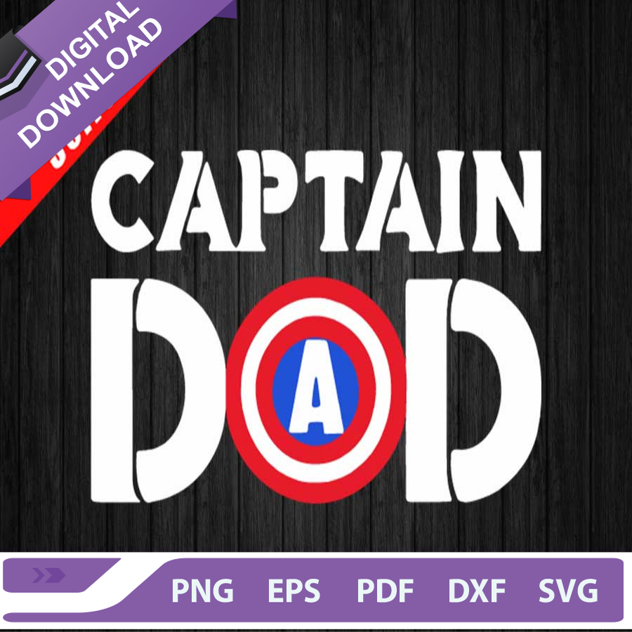 Captain Dad SVG, Captain America SVG, Father SVG - Inspire Uplift