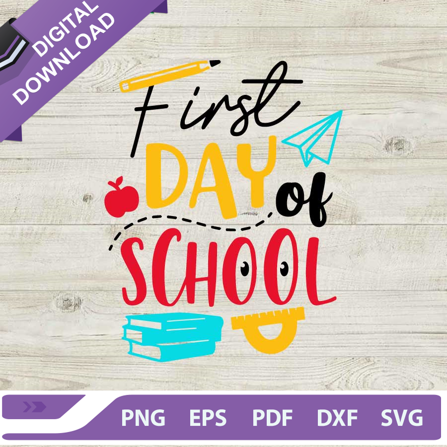 First day of school SVG, Back to school SVG, School SVG | Inspire Uplift