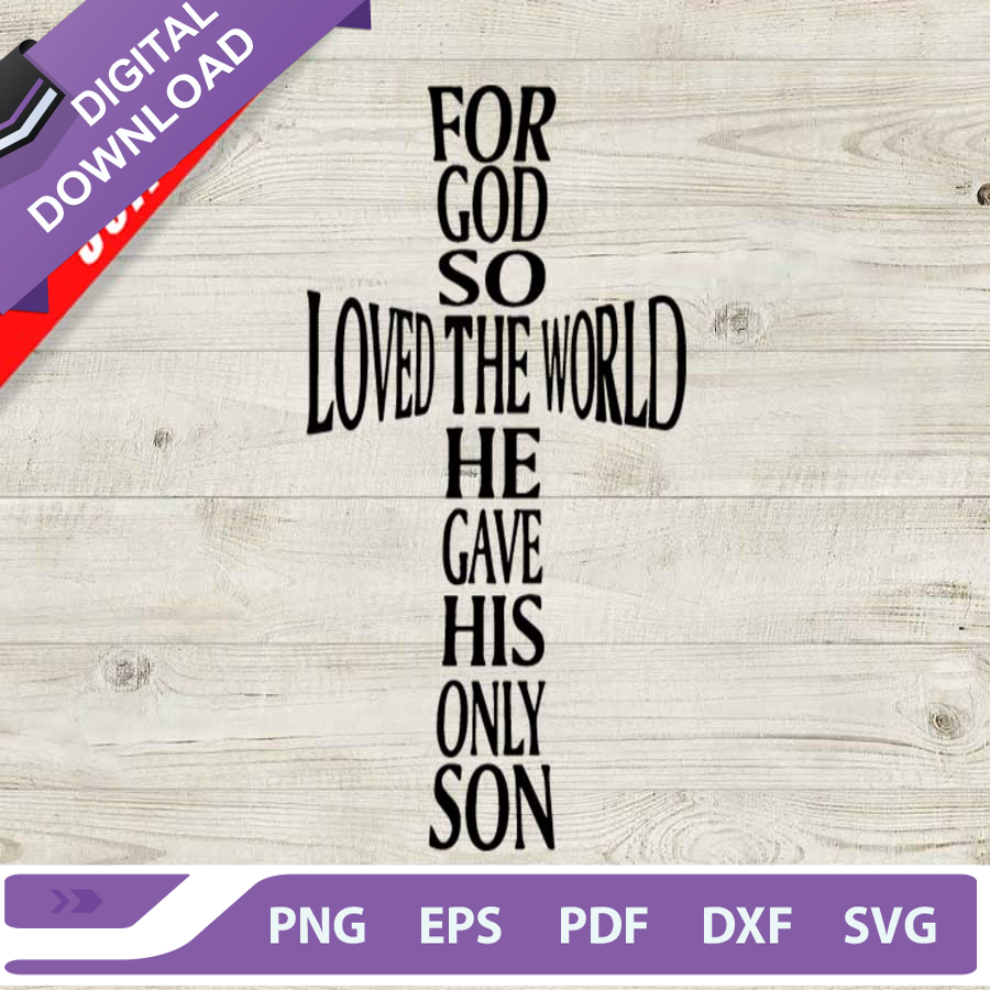 for god so loved svg - Inspire Uplift
