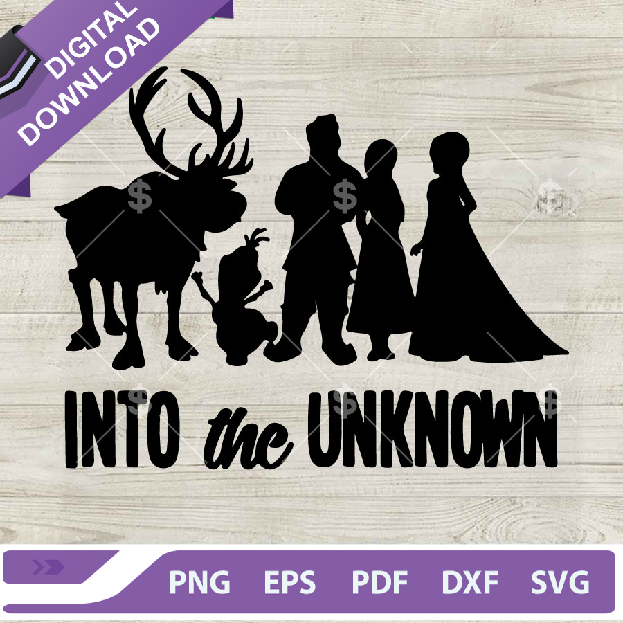 Frozen Into The Unknown SVG, Disney Frozen SVG, Into The Unk | Inspire ...