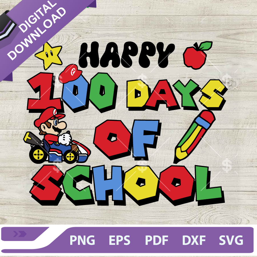 Happy 100 Days Of School Mario Bros SVG, Super Mario SVG, Fu | Inspire ...