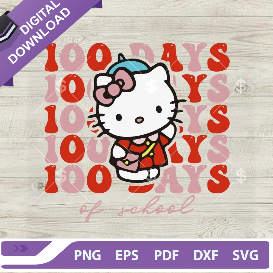 Hello Kitty 100 Days Of School SVG, Hello Kitty Cat SVG, 100 | Inspire ...