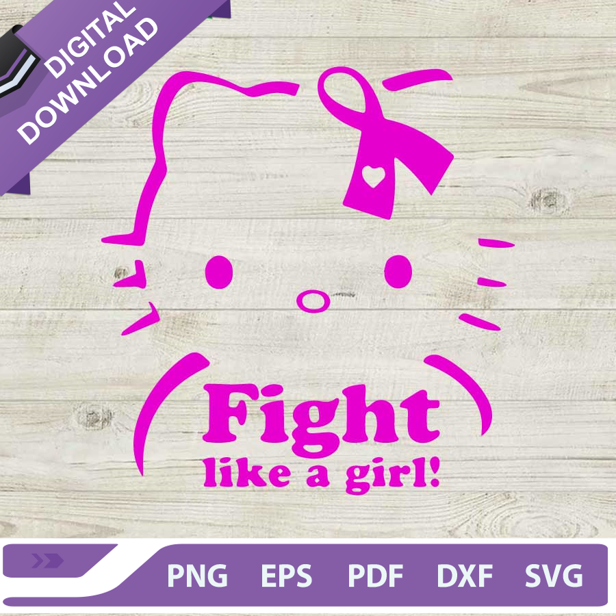 Hello Kitty Fight Like A Girl SVG, Kitty Pink Ribbon SVG PNG | Inspire ...