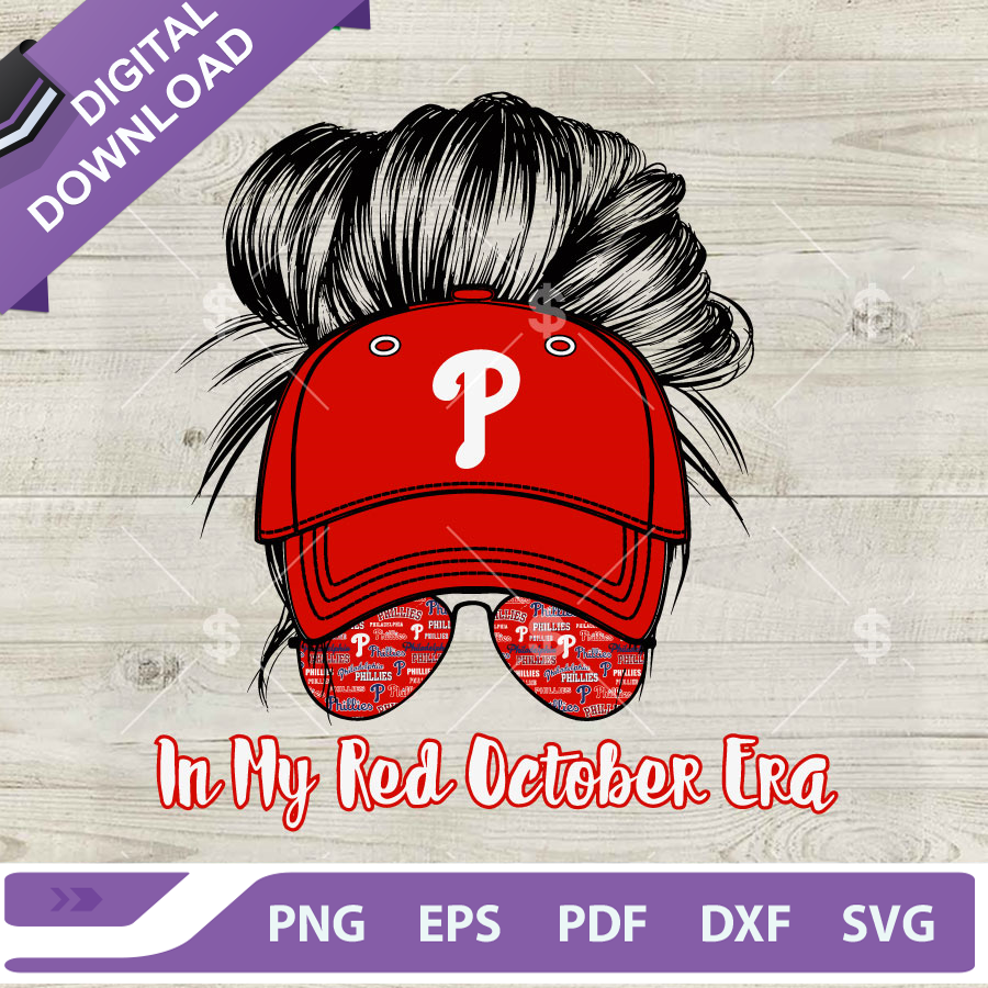 In My Red October Era Messy Bun SVG, Phidadelphia Phillies M | Inspire ...
