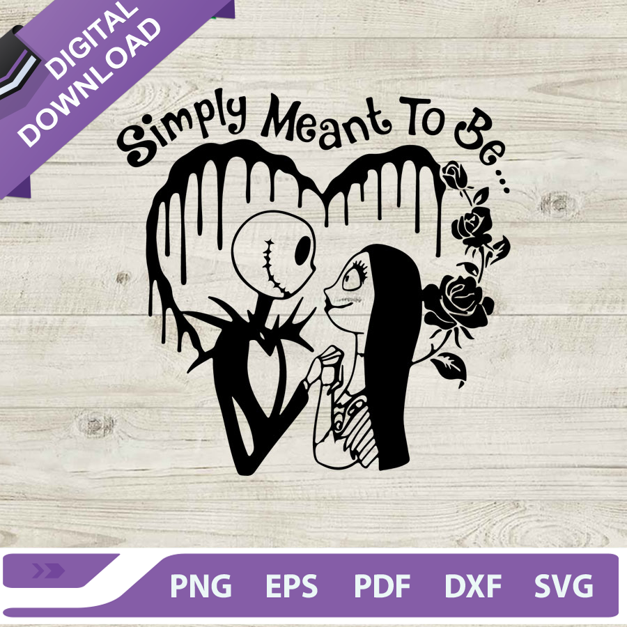 Jack Skellington Simply Mean To Be SVG, Nightmare Before Chr - Inspire ...