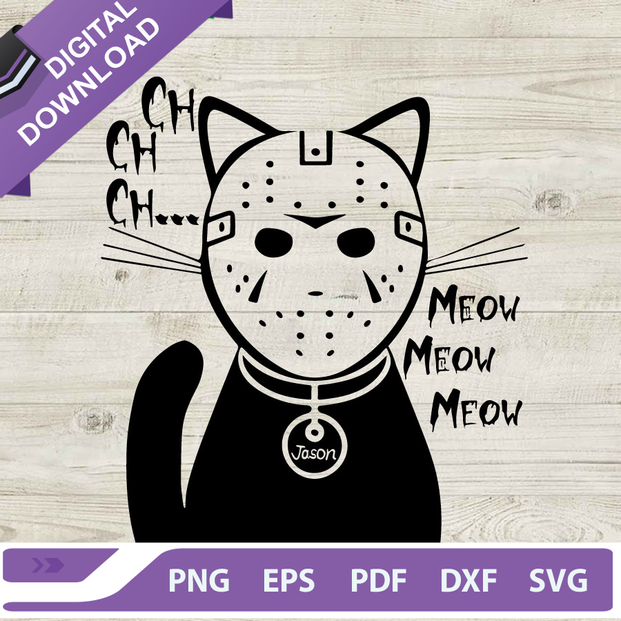 Jason Voorhees Black Cat Horror SVG, Jason Ch Ch Ch Meow Meo | Inspire Uplift