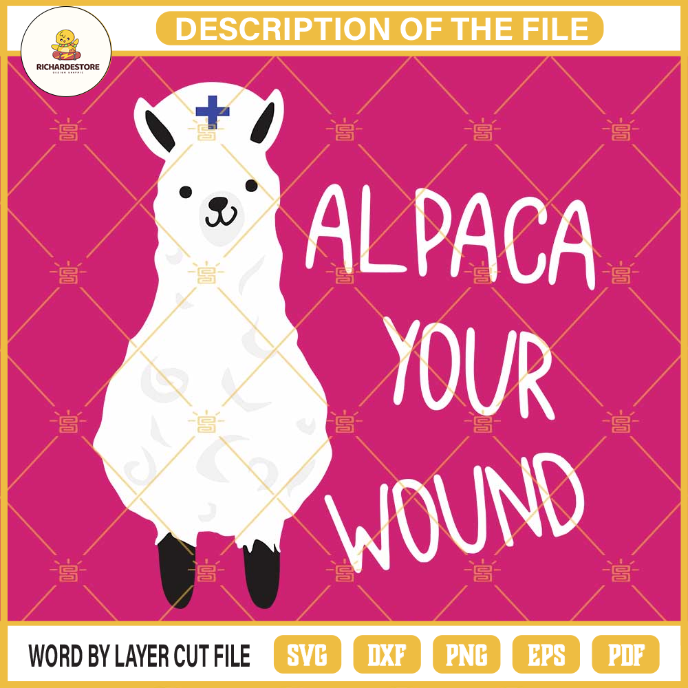 Alpaca Your Wound Nurse Svg | Inspire Uplift