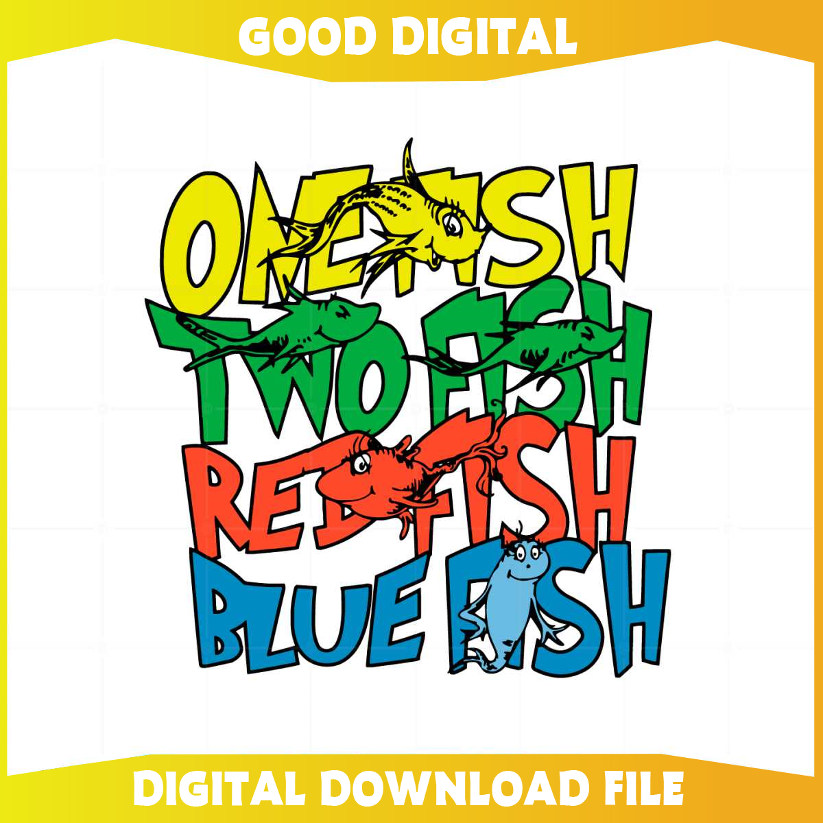 Dr Seuss One Fish Two Fish Red Fish Blue Fish Svg Cutting Fi | Inspire ...