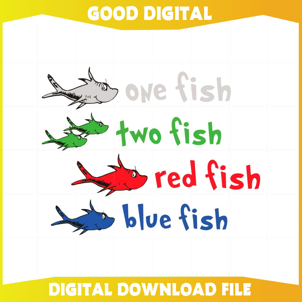 One Fish Two Fish Red Fish Blue Fish Dr Seuss Teacher Svg200 | Inspire ...