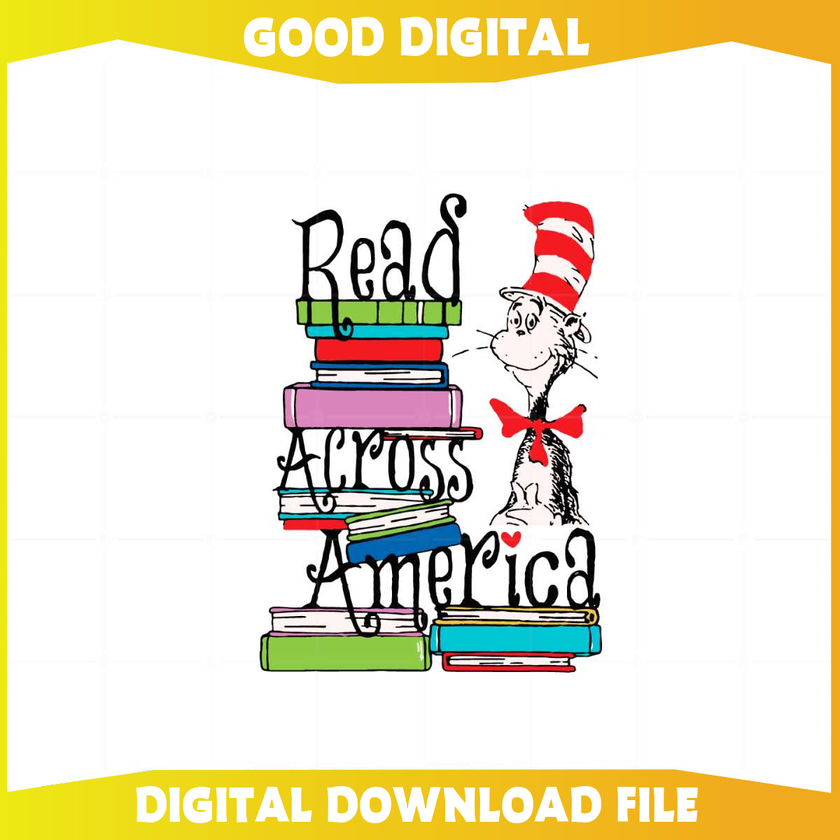 Read Across America Cat In The Hat Svg Graphic Designs Files | Inspire ...