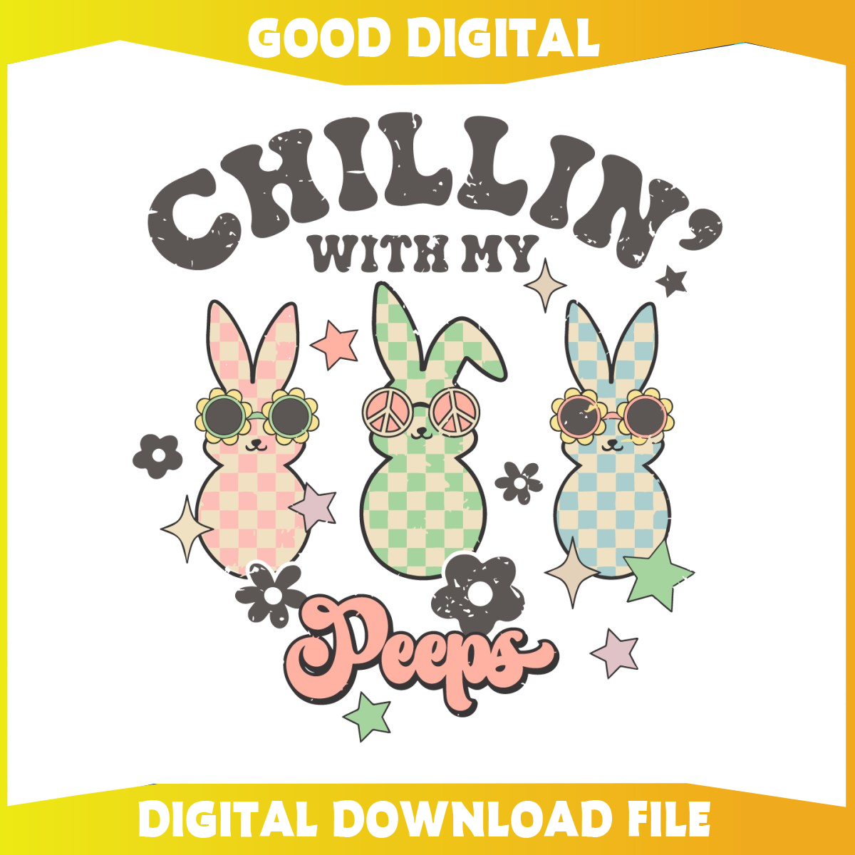 Easter Chillin With My Peeps SVG274 | Inspire Uplift