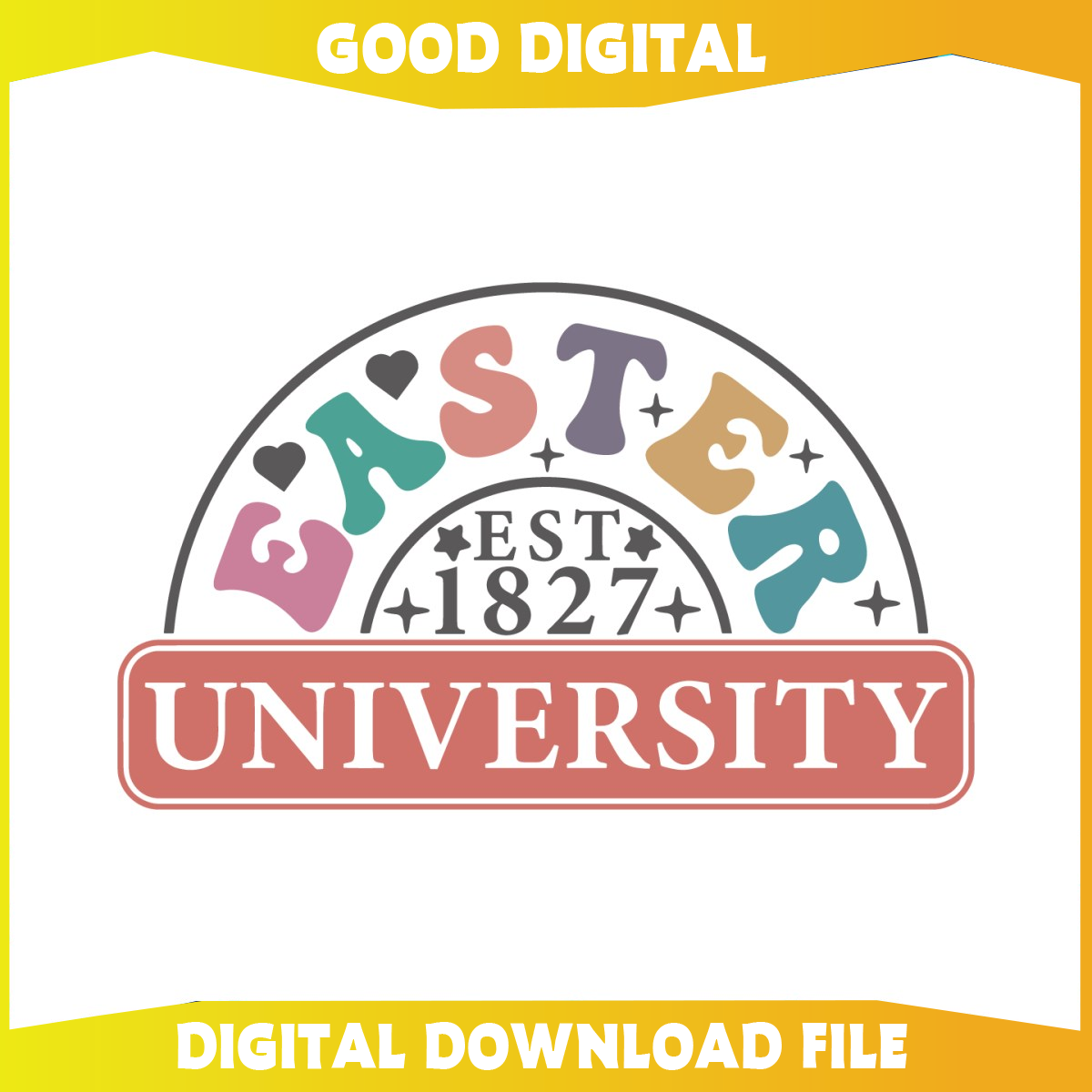 Easter University Est 1827 SVG290 | Inspire Uplift