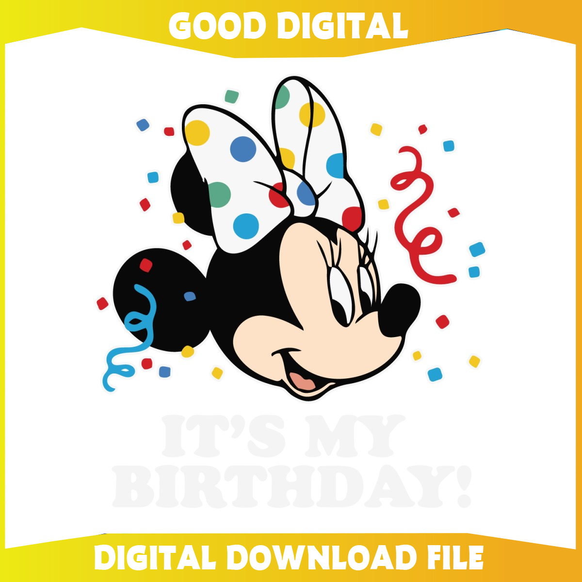 Minnie Mouse Its My Birthday SVG890 | Inspire Uplift