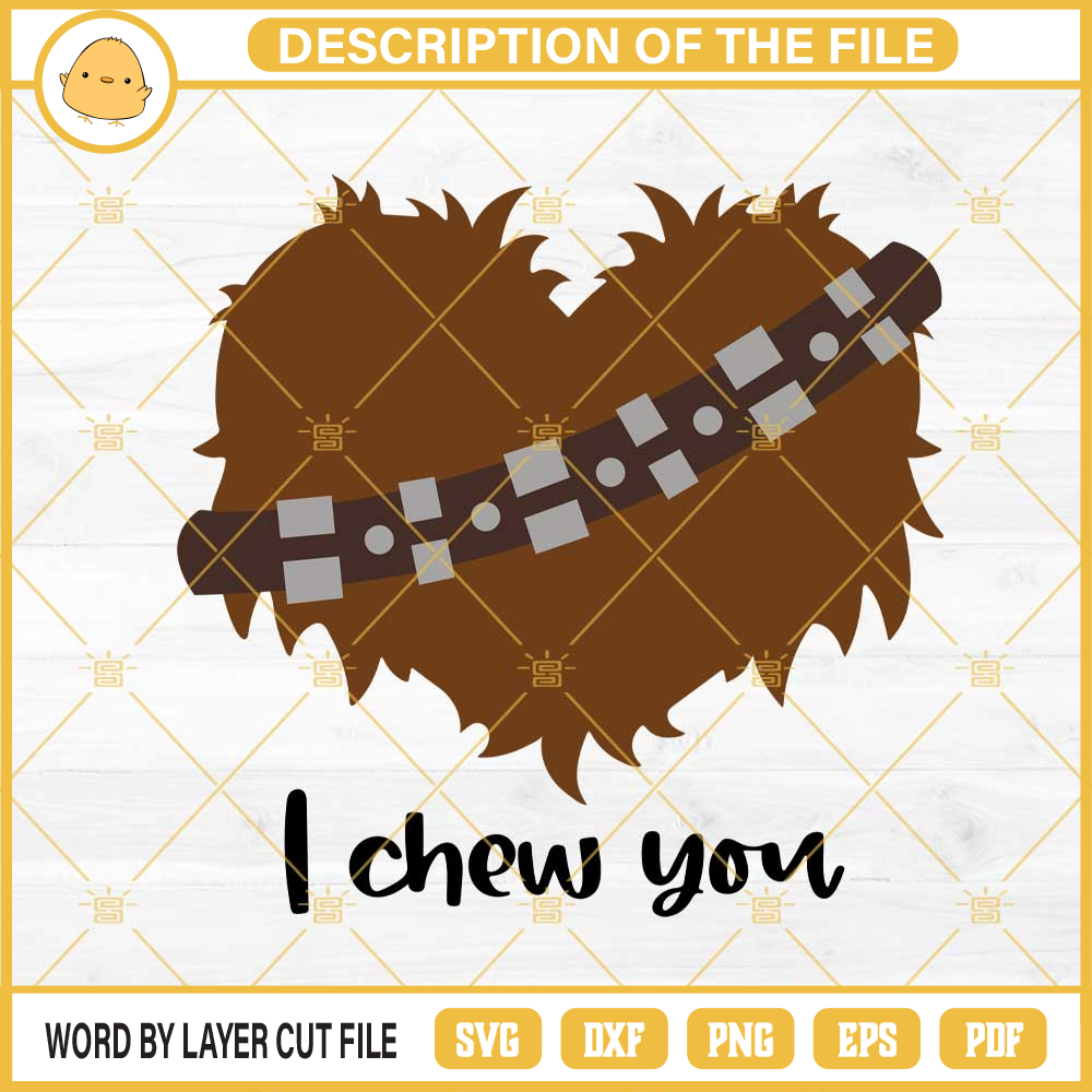 Chewbacca Heart SVG, I Chew You SVG, Chewbacca Valentines SV | Inspire ...