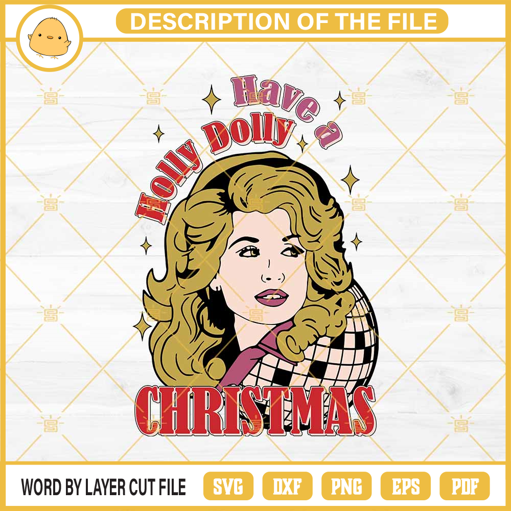Have A Holly Dolly Christmas SVG, Dolly Parton Disco Ball Ch | Inspire ...