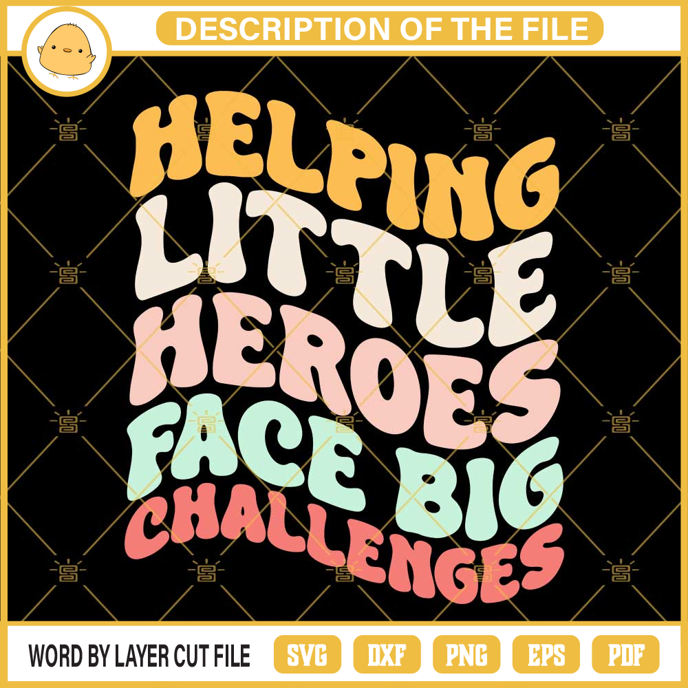 Helping Little Heroes Face Big Challenges SVG EPS PNG DXF749 | Inspire ...
