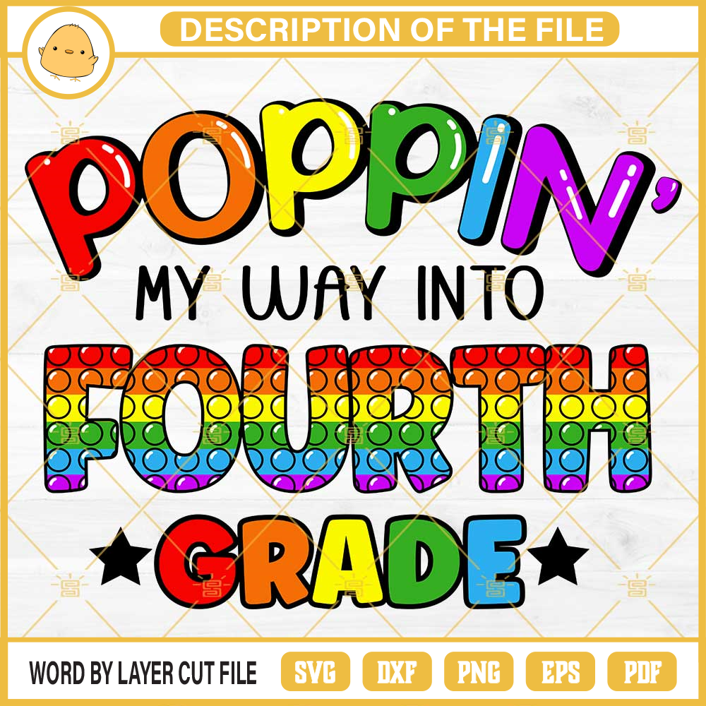 Poppin My Way Into Fourth Grade SVG, Fourth Grade Back To Sc | Inspire ...